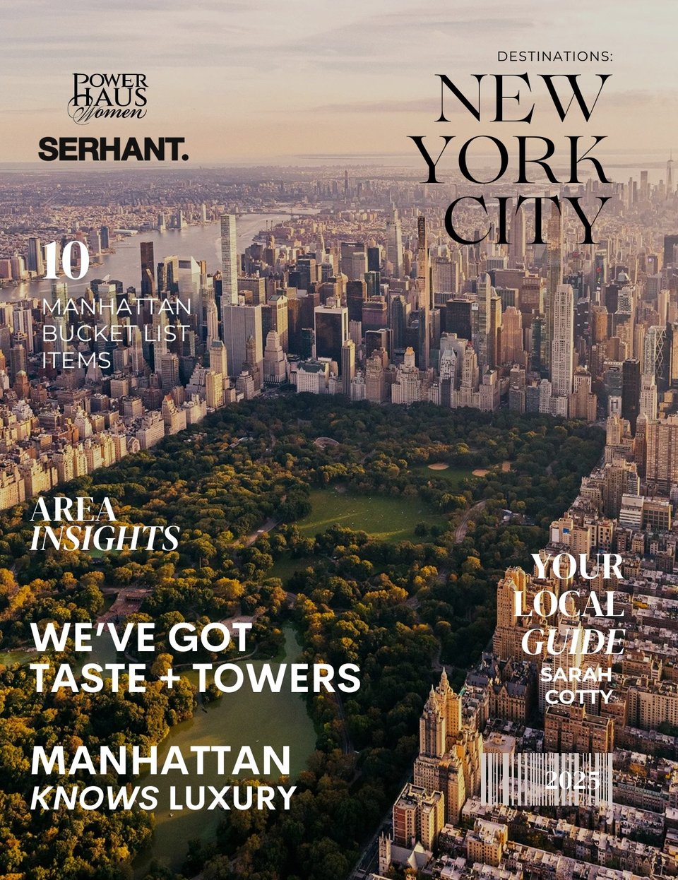 Discover Manhattan Luxury: Insider Access with Sarah Cotty and SERHANT