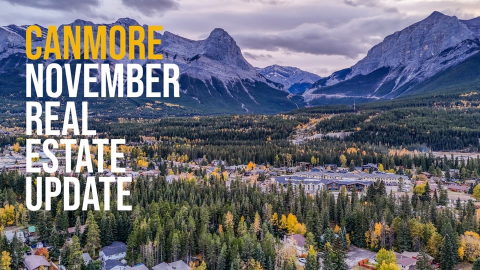 Canmore Real Estate Market Update November 2024: Rising Prices, Strong ... Canmore Real Estate Market Update November 2024: Rising Prices, Strong ...