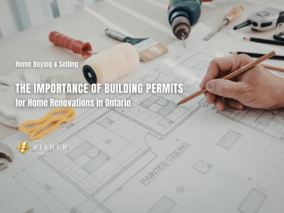 The Importance of Building Permits for Home Renovations in Ontario ...