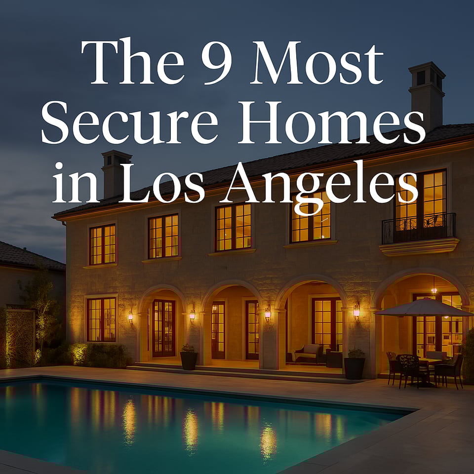Most secure homes in Los Angeles, Secure luxury homes LA, High-security ...