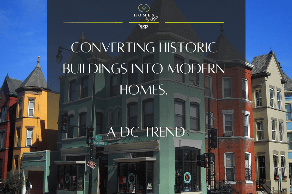 Converting historic buildings into modern homes. Washington DC.