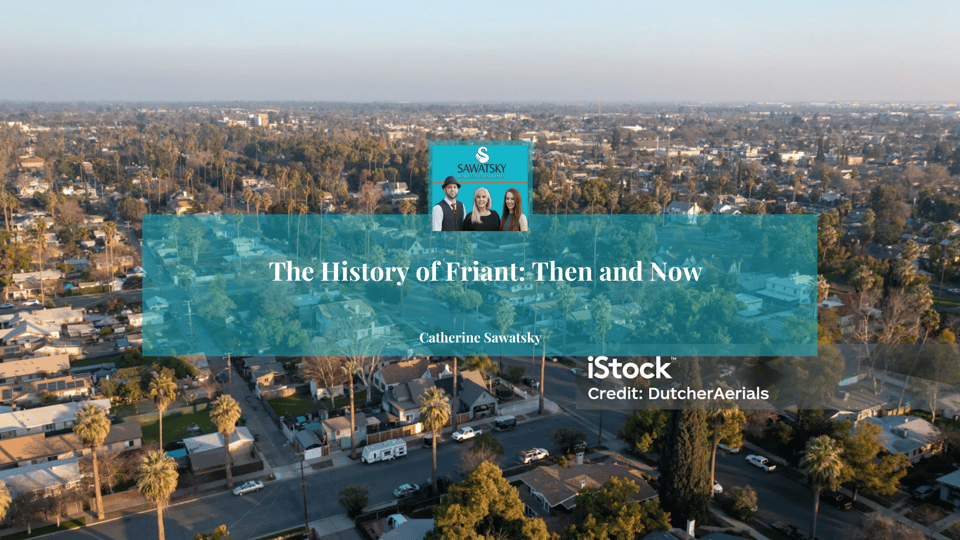 The History of Friant: Then and Now | Cygnus Estates