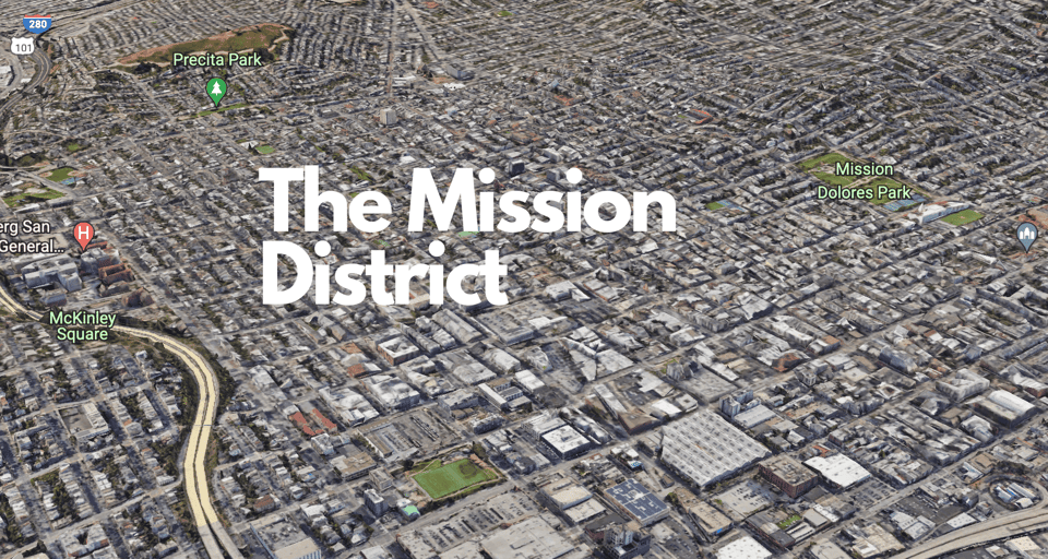 Living in Mission District | What to do in the Mission | Legacy Real Estate