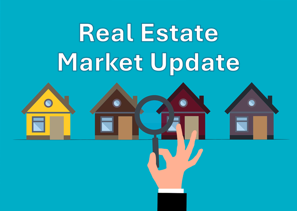 Real Estate - Market Update March 2025