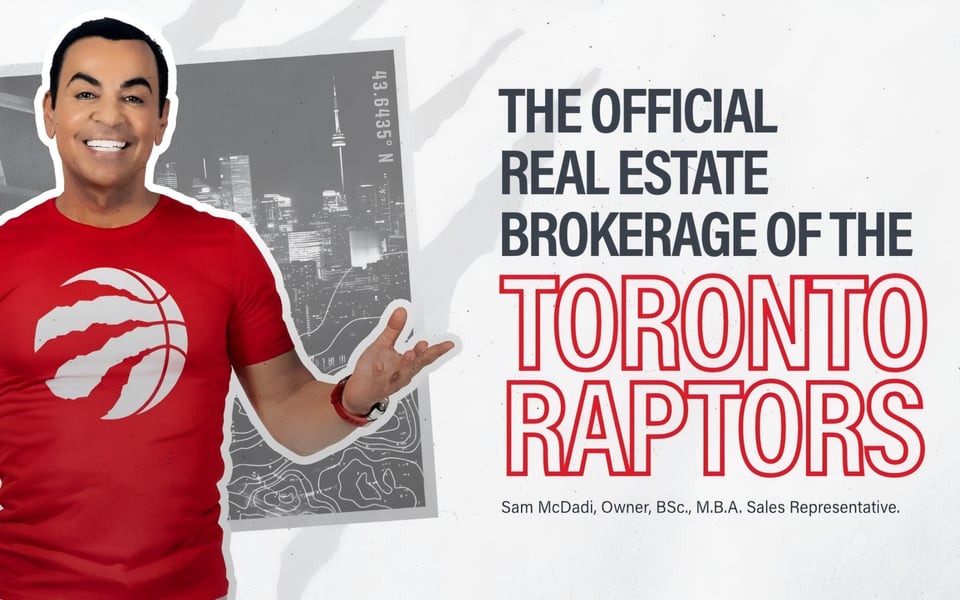 Toronto Raptors’ Home Court Advantage | Sam McDadi Brokerage