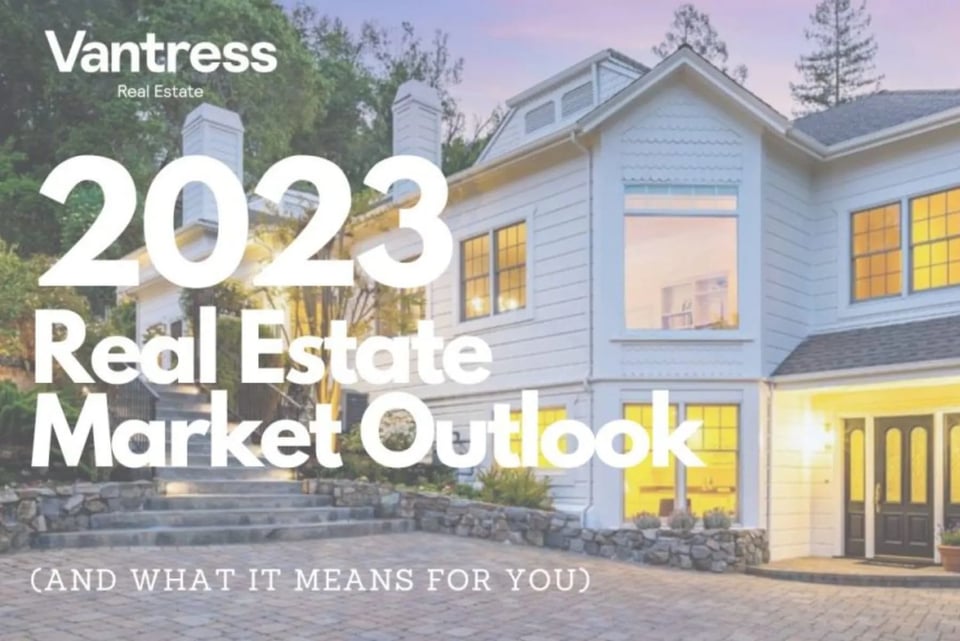 2023 Real Estate Market Outlook (And What It Means for You) | Mark Vantress