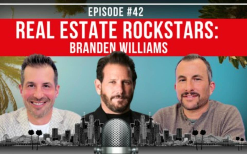 Real Estate Rockstars: Brendan Williams | Ben Belack Group