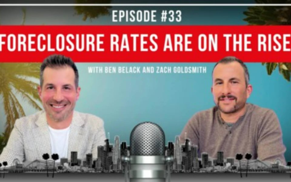 Foreclosure Rates are on The Rise! | Ben Belack Group