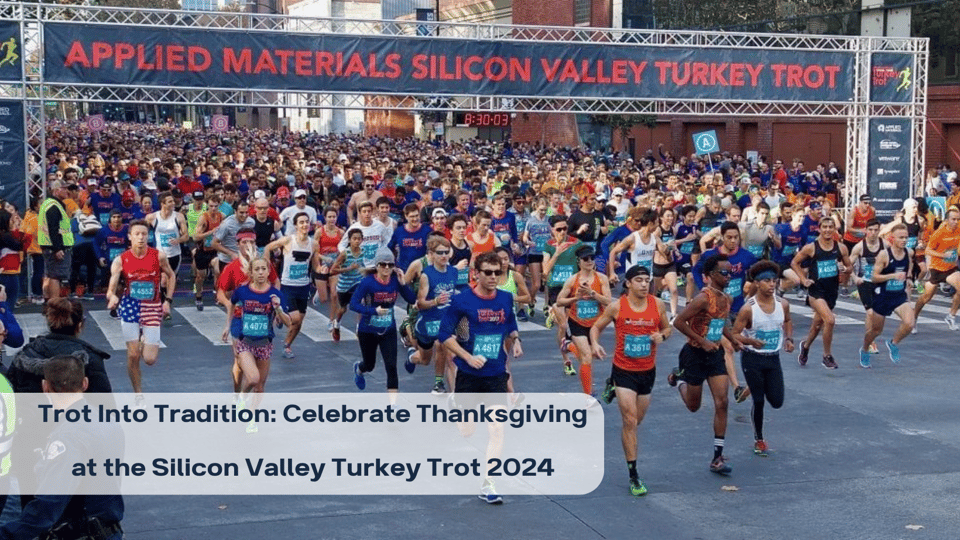 Trot Into Tradition: Celebrate Thanksgiving at the Silicon Valley ...