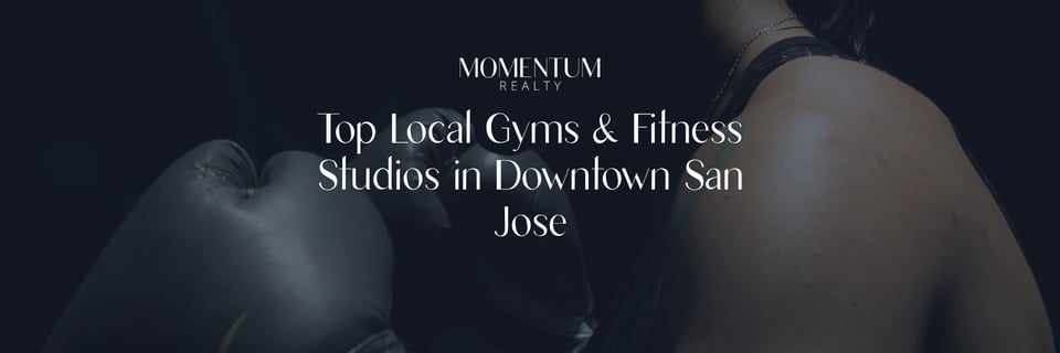 Top Local Gyms & Fitness Studios in Downtown San Jose