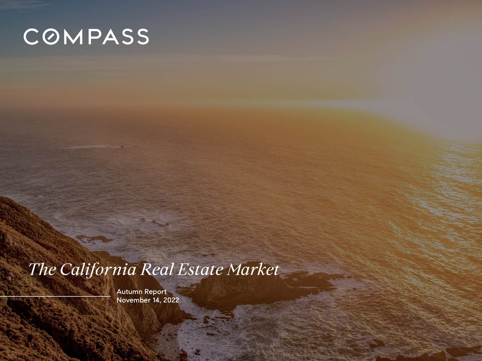 California Autumn Real Estate Market Report | San Francisco Real Estate ...