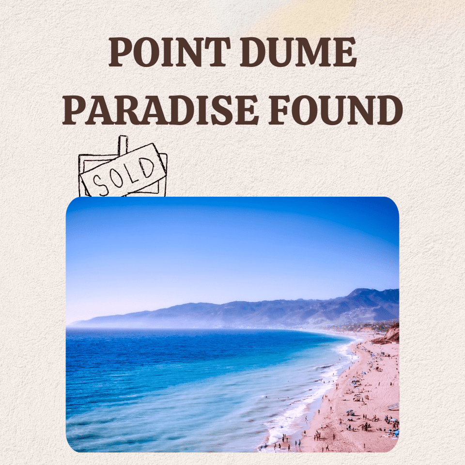 Point Dume: Where Exclusivity Reigns