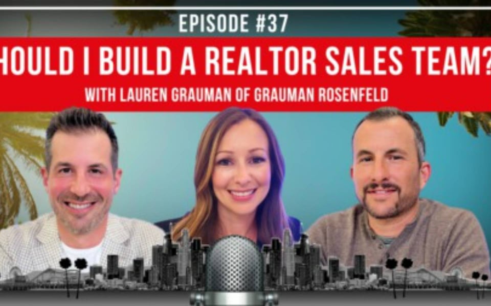 Should I Build a Realtor Sales Team? | Ben Belack Group