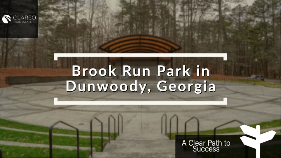 Brook Run Park in Dunwoody, Georgia | Clareo Real Estate