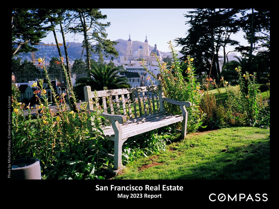 San Francisco May 2023 Real Estate Report, California | San Francisco ...