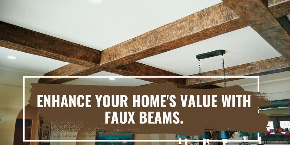 How Faux Beams Can Boost Your Home’s Value and Style