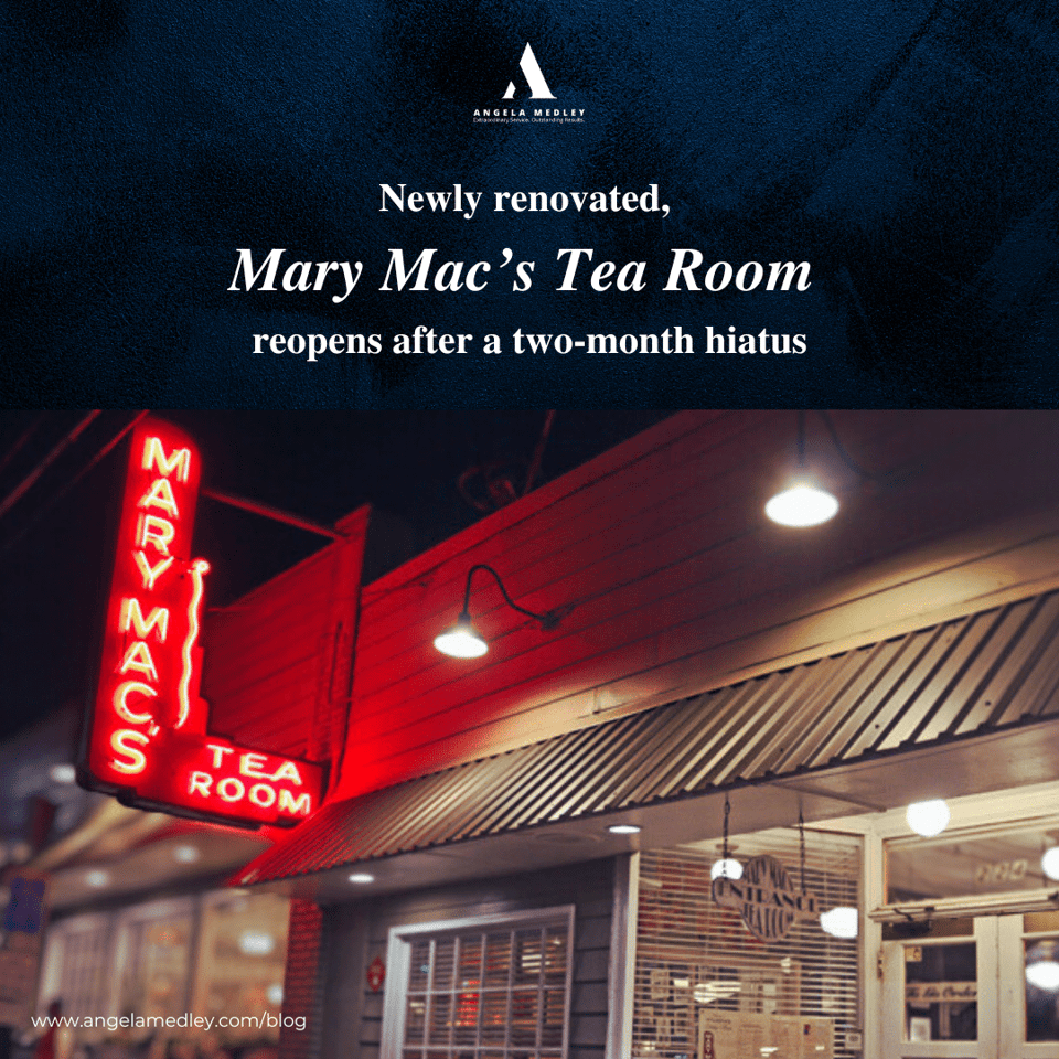 Mary Mac's Tea Room reopens after hiatus! | Angela Medley