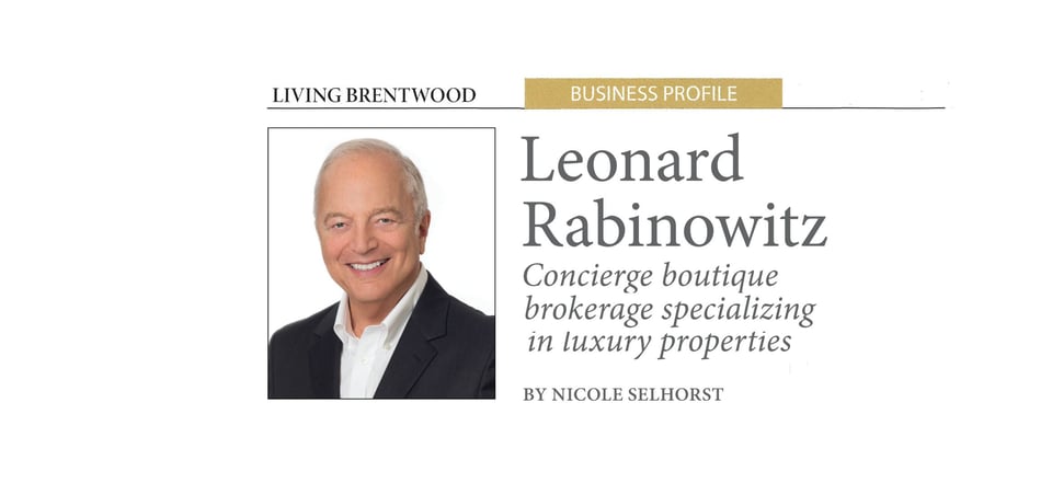 Brentwood Magazine | Jack & Leonard Real Estate Team | Hilton & Hyland