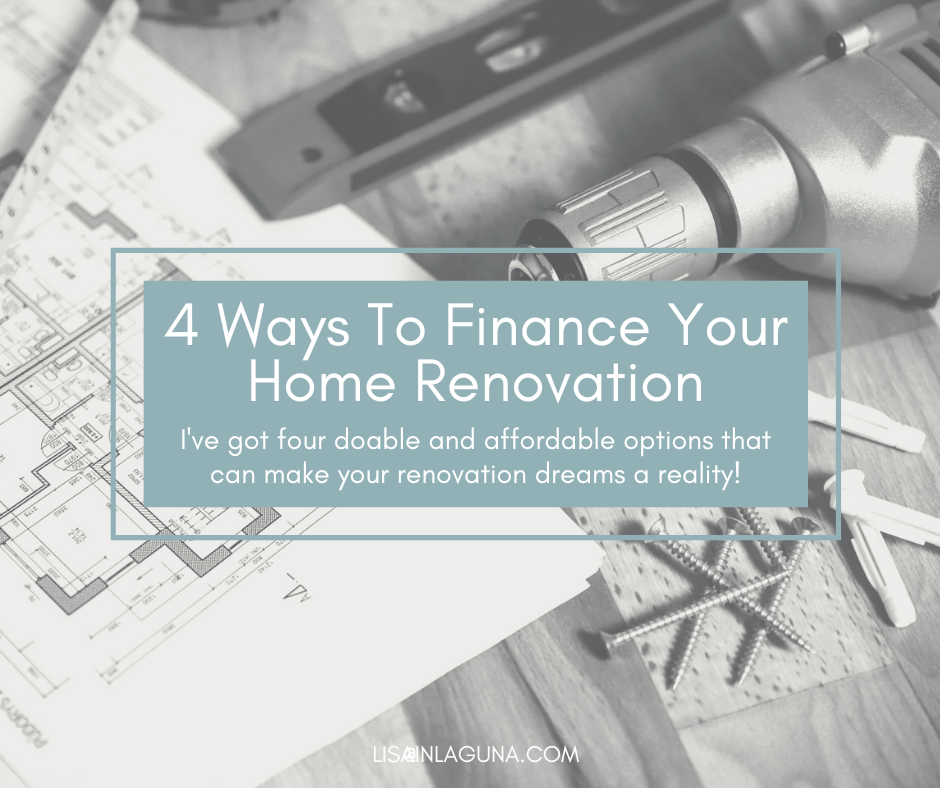 Four Ways to Finance Your Home Renovation | Smart Financing Options